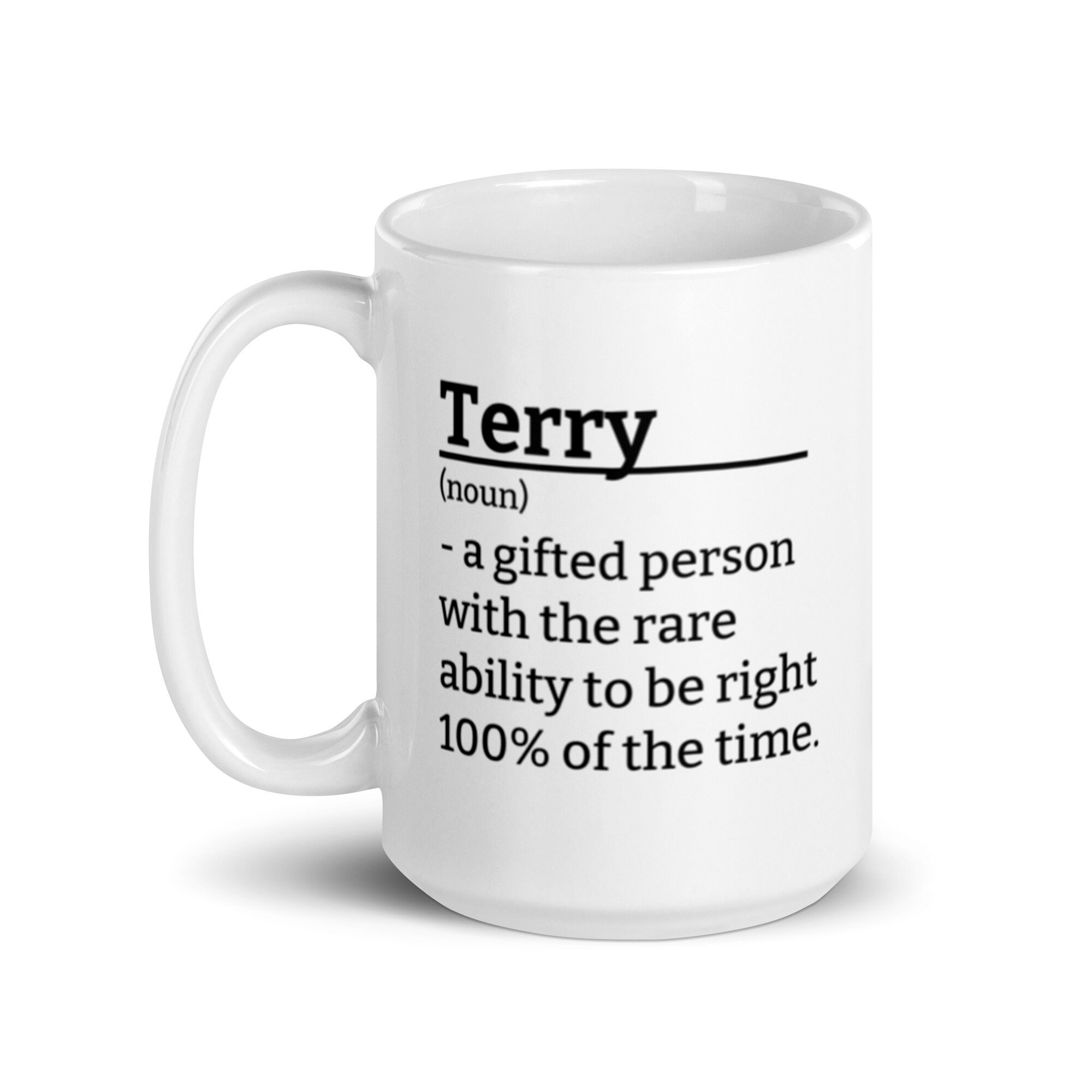 Personalized Terry Coffee Mug Gift for Terry Definition Mug Funny Terry ...