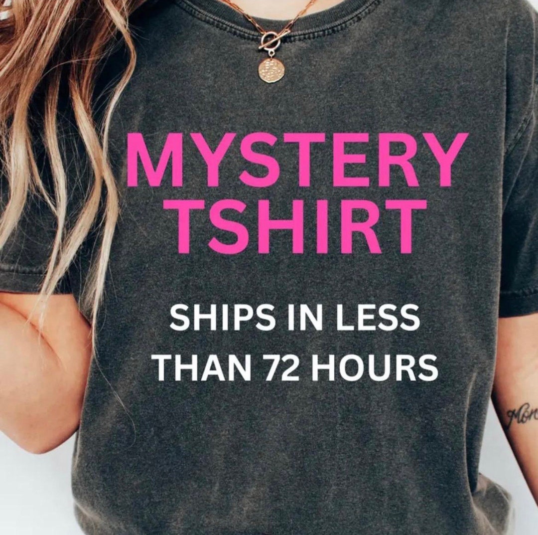 Mystery T-shirt & Sweatshirts , Mystery T-shirt/ Sweatshirt Grab Bag ...