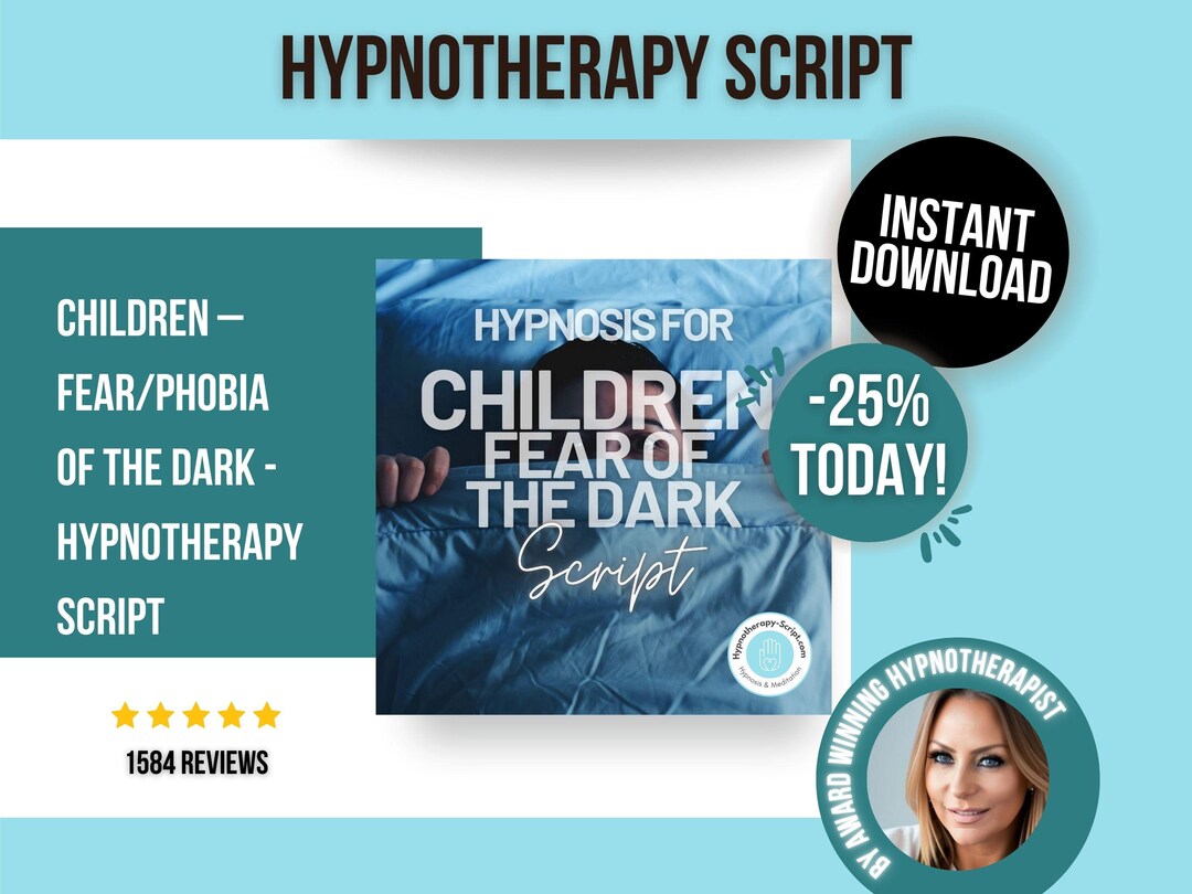 Hypnosis Script - for Children Fear / Phobia of the Dark - for ...