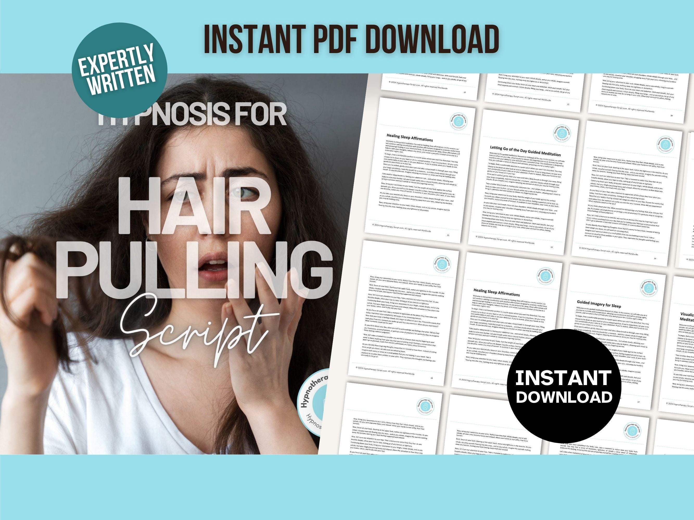 Hypnosis Script - Trichotillomania (hair Pulling) Hypnotherapy Script ...