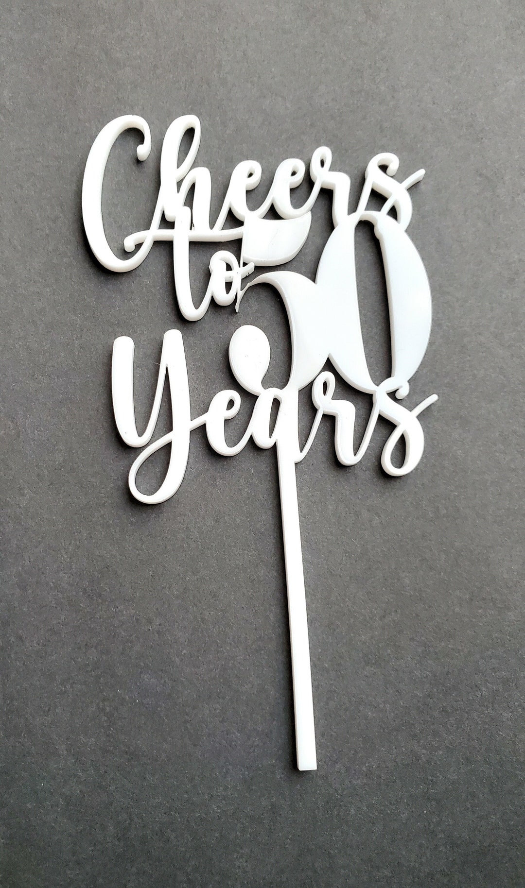 Cheers to Years Birthday Cake Topper. Cheers to 30, 40, 50, 60 Years ...