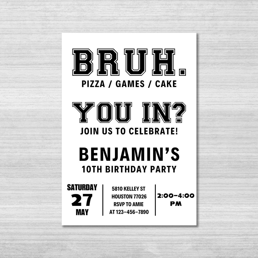 Bruh Birthday Invitation Template, Bruh Invitation, Bruh Invite, Bruh ...