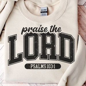 Praise the Lord Svg Png, Sleeve Design Svg Png, Christian Svg Png ...
