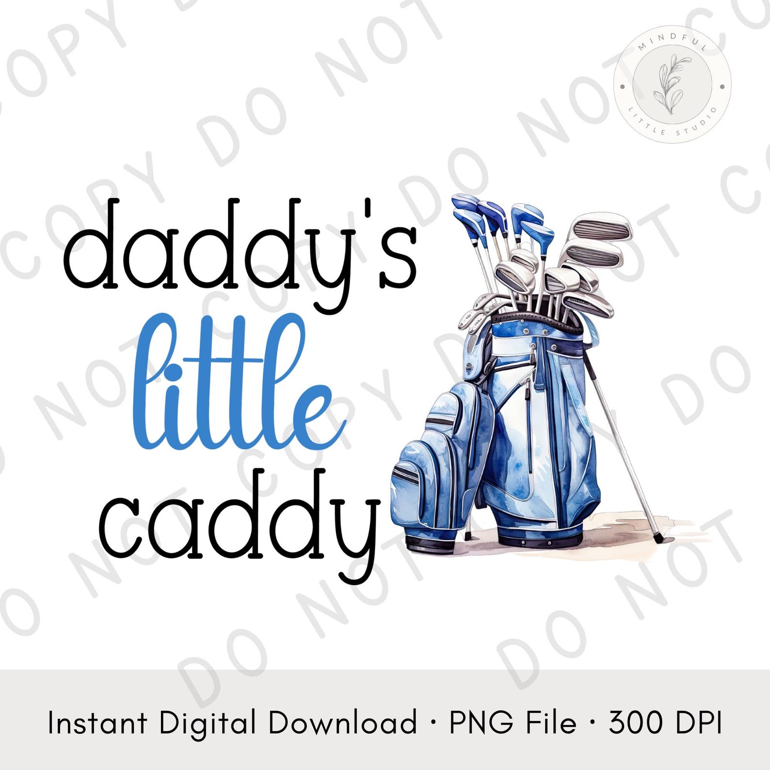 Daddy’s Little Caddy Blue Watercolor Design | Baby Boy Golf PNG | Cute ...