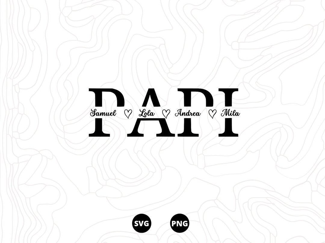 Papi SVG, Fête des grand père SVG, Famille SVG, Téléchargement svg, png ...