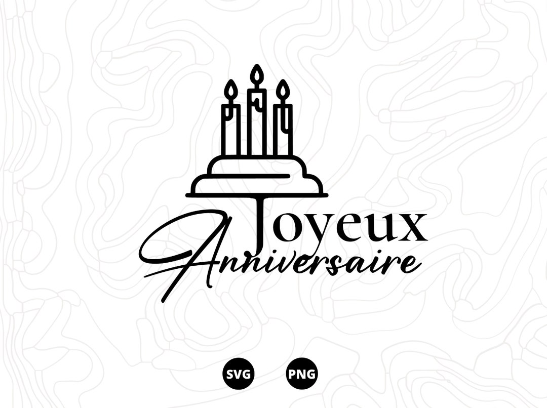 Joyeux anniversaire SVG, Anniversaire SVG, gateau d'anniversaire SVG ...