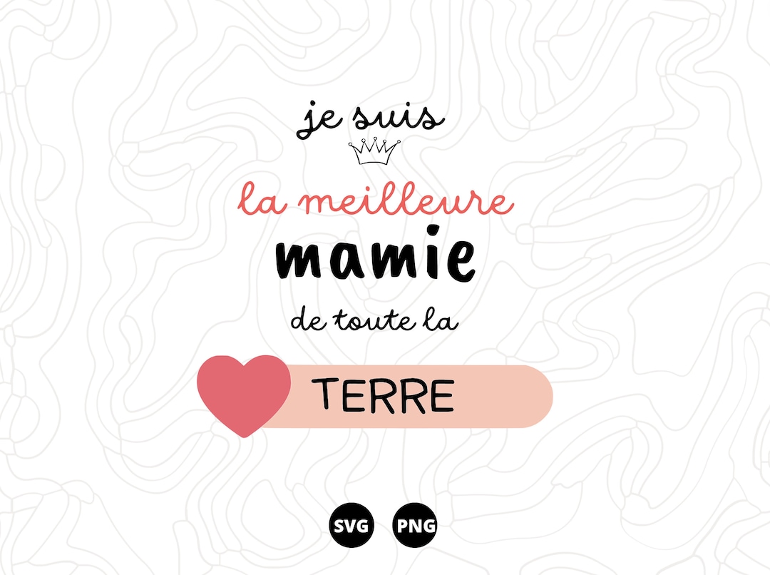 Mamie SVG, Fête des grand mère SVG, Famille SVG, Téléchargement svg ...
