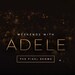 ADELE - Weekends With Adele Ticket Stub Keepsake| Surprise Gift Ticket ...