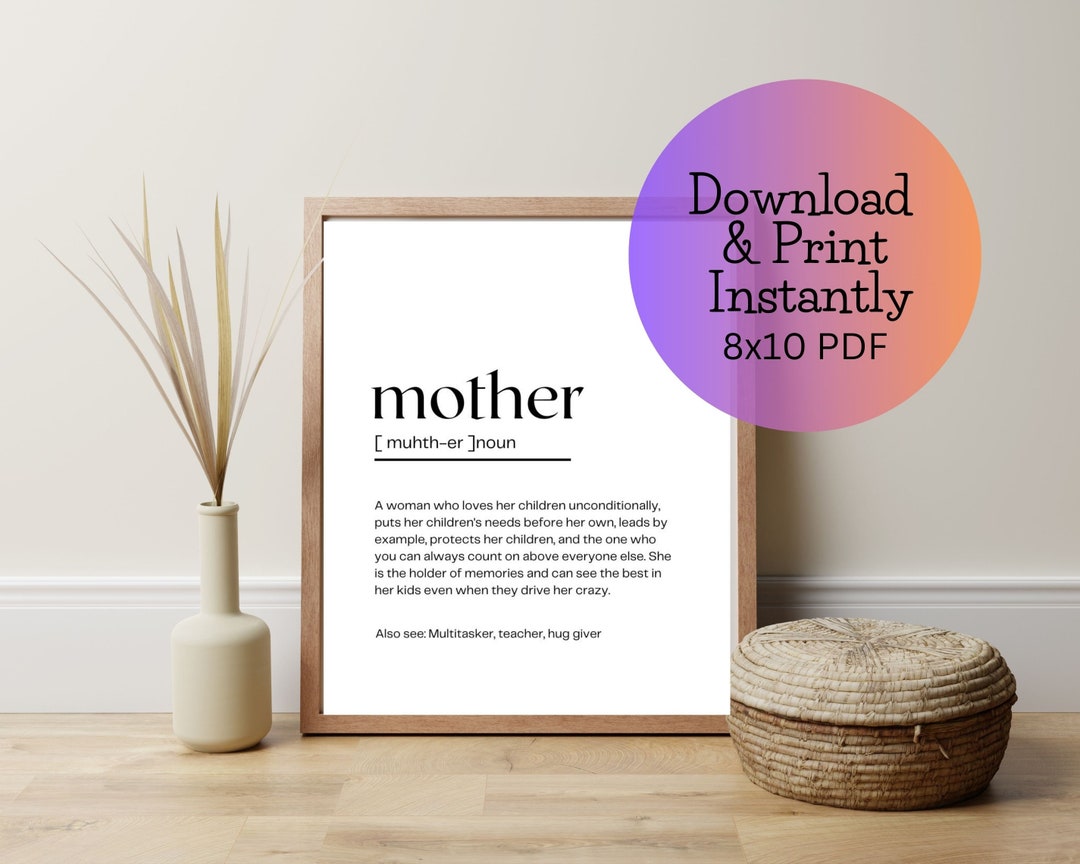 MOTHER Definition Poster Printable Gift for Mother's Day Gift Idea for ...