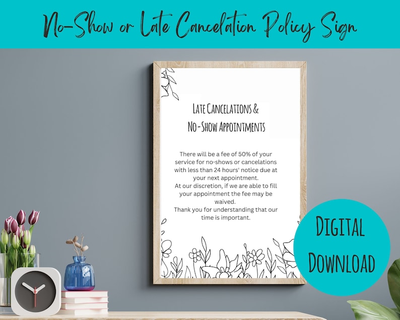 Editable Wall Sign Late Cancelation Spa Customer Notice Salon Business ...