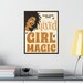 Mixed Girl Magic Poster, Biracial Made With Love, Mixed Girl Poster ...