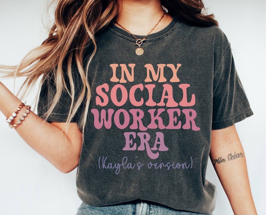 Social Worker Shirt in My Social Worker Era Personalized - Etsy