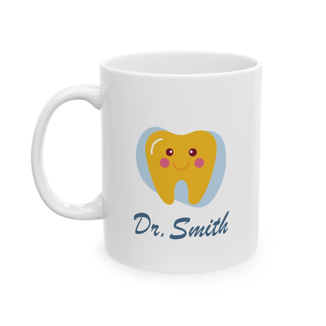 Dentist Cup Gift, Personalized Dentist Mug, Tooth Mug for Dentist, Gift ...