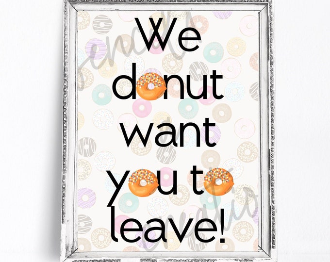 Going Away Party Decoration- Instant Download-printable “we Donut Want ...