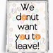 Going Away Party Decoration- Instant Download-printable “we Donut Want ...