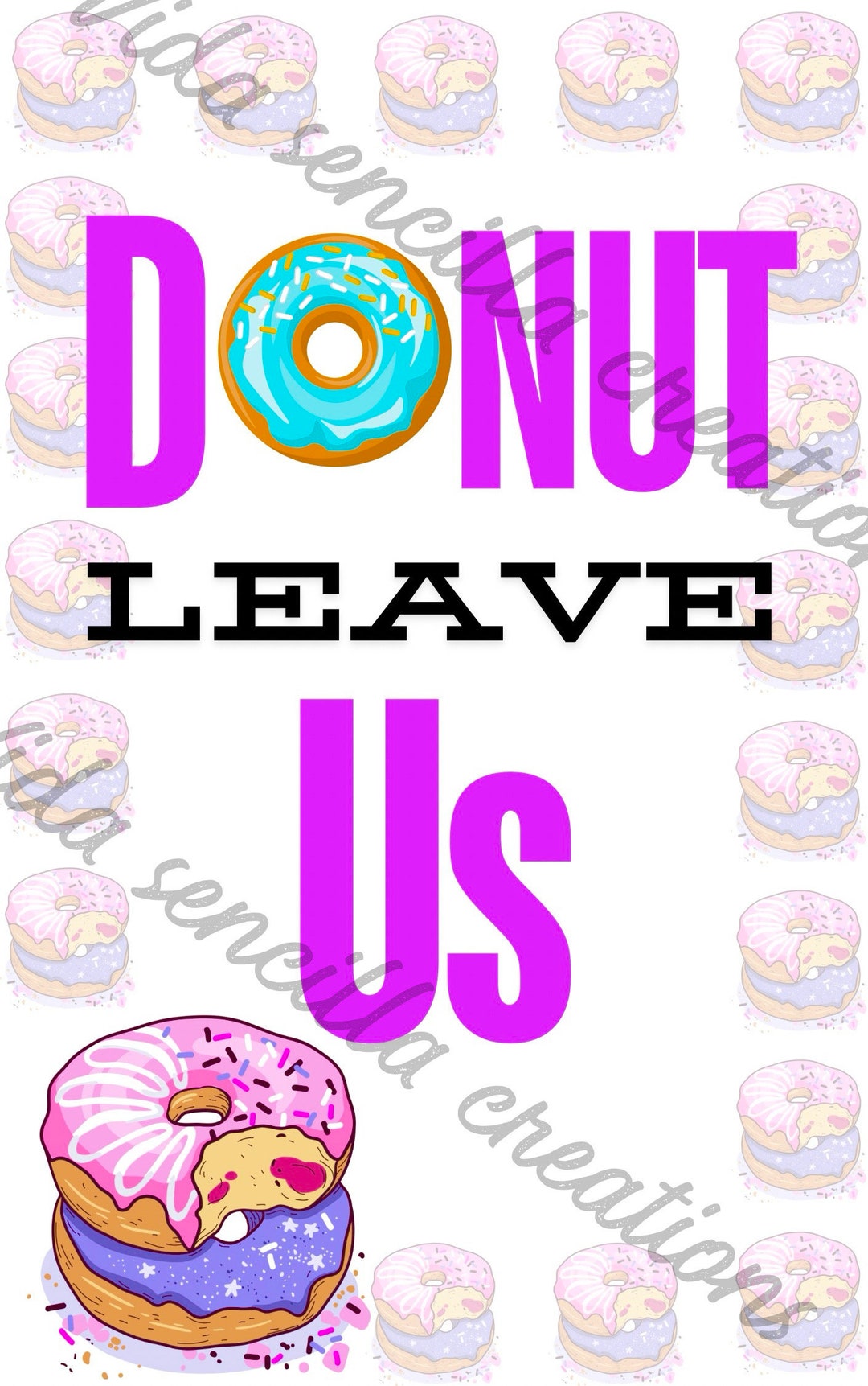 Donut Leave Us- Donut Themed Going Away Party Printable, Digital Print ...