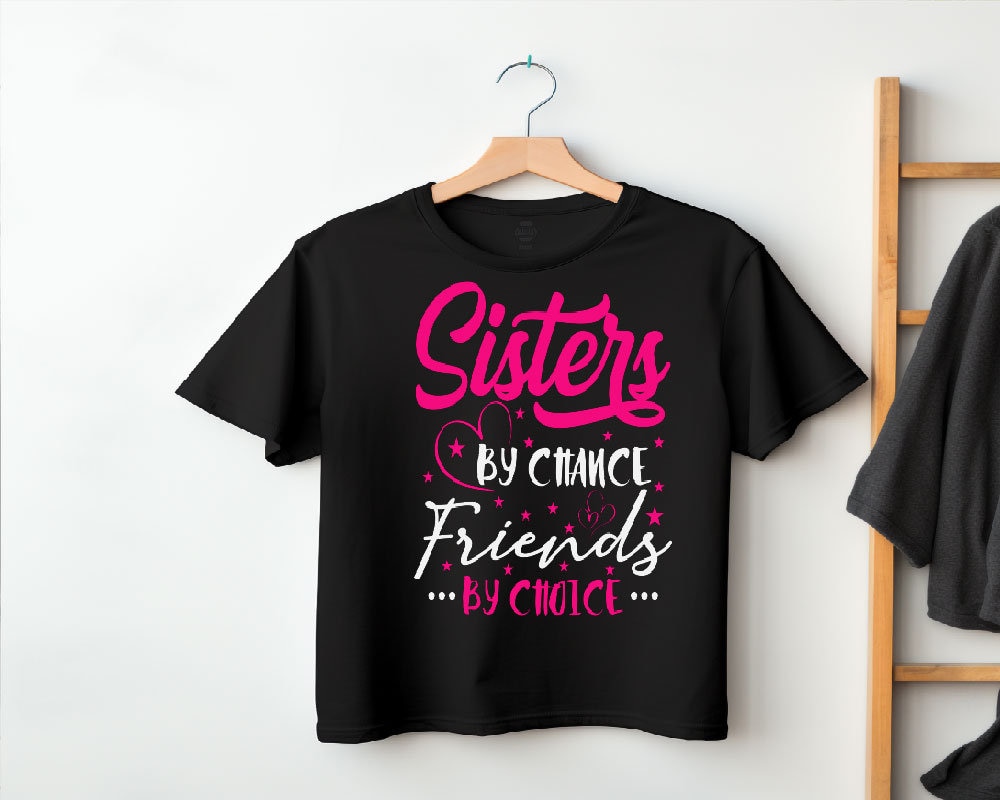 Sisters by Chance Friends by Choice Svg, Friends by Choice, Sisters by ...
