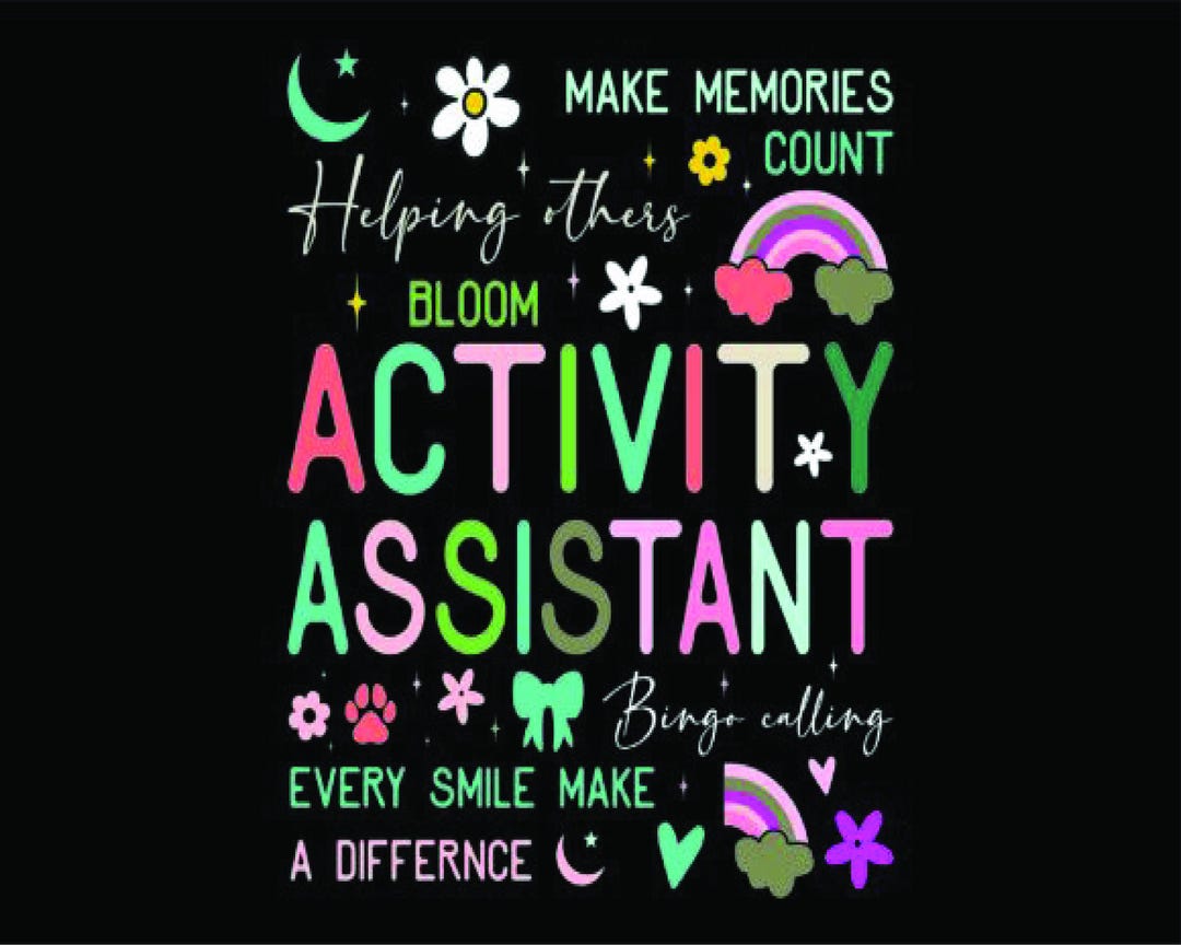 Activity Assistant, Make Memories Count Helping Others Bloom Bing ...