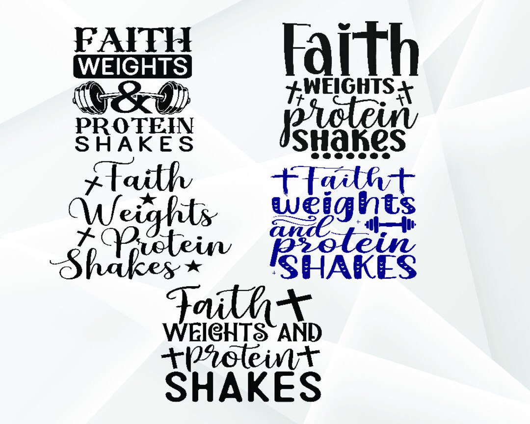 Faith Weights and Protein Shakes SVG, Fitness SVG, Workout SVG, Fitness ...