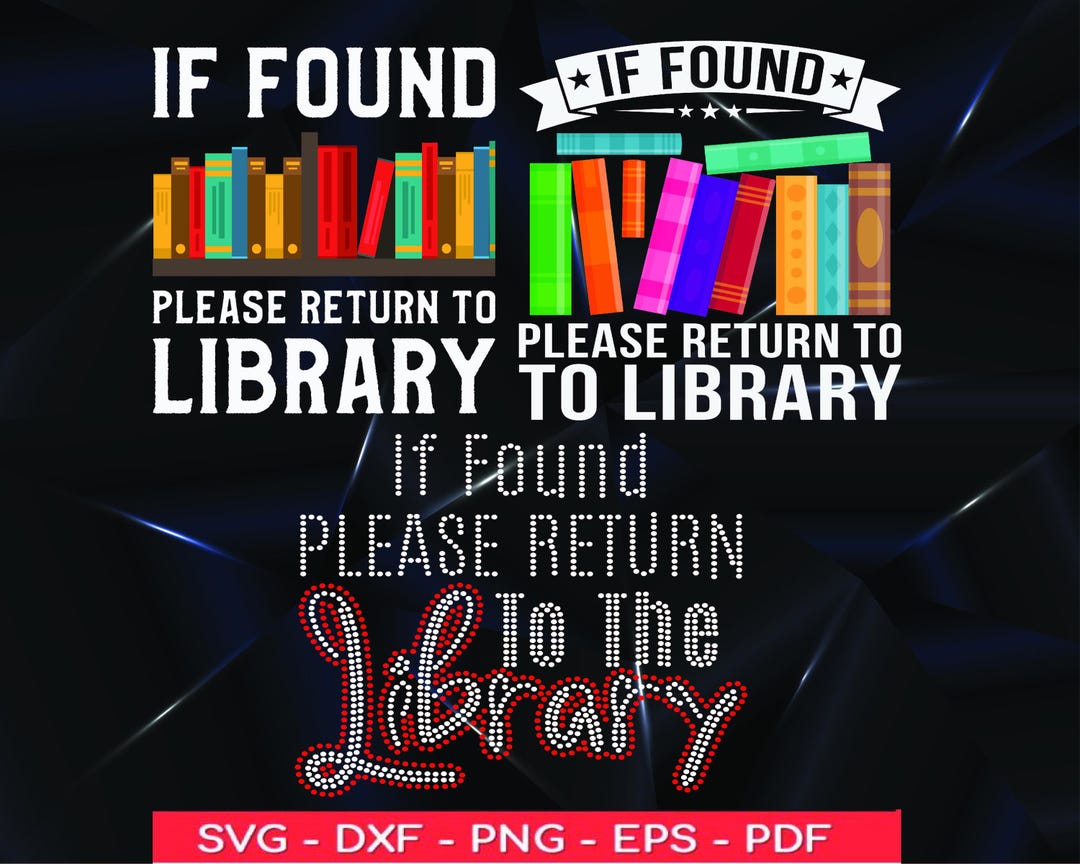 If Found Please Return to Library Svg , Librarian SVG, Teacher Svg ...