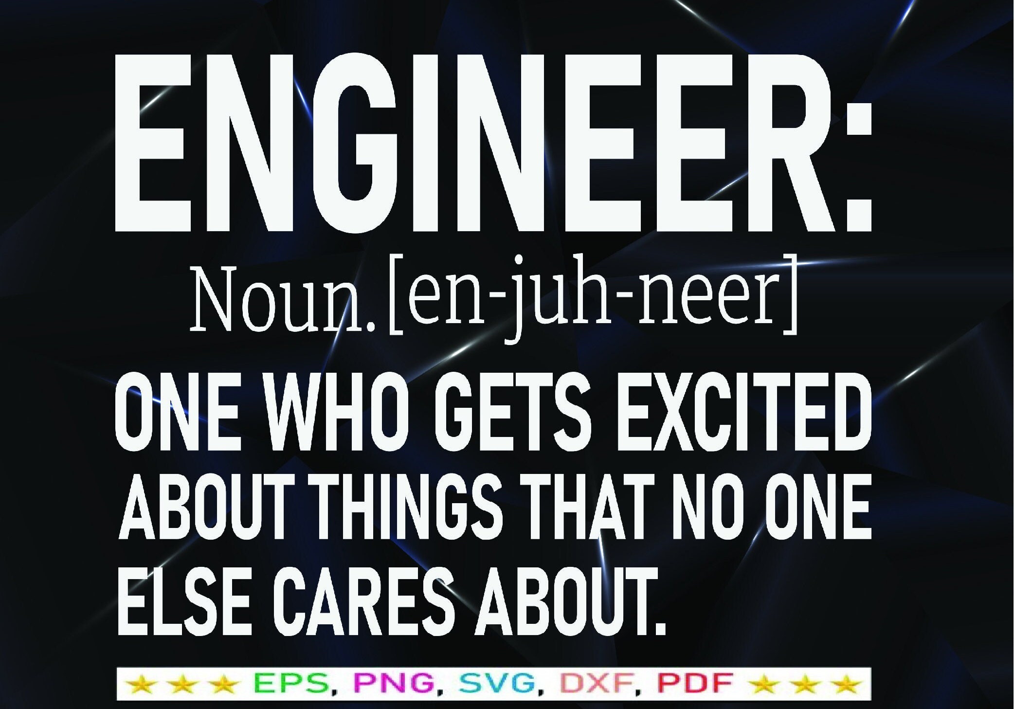 Engineer Definition, Funny SVG , Engineer Definition Funny Engineering ...