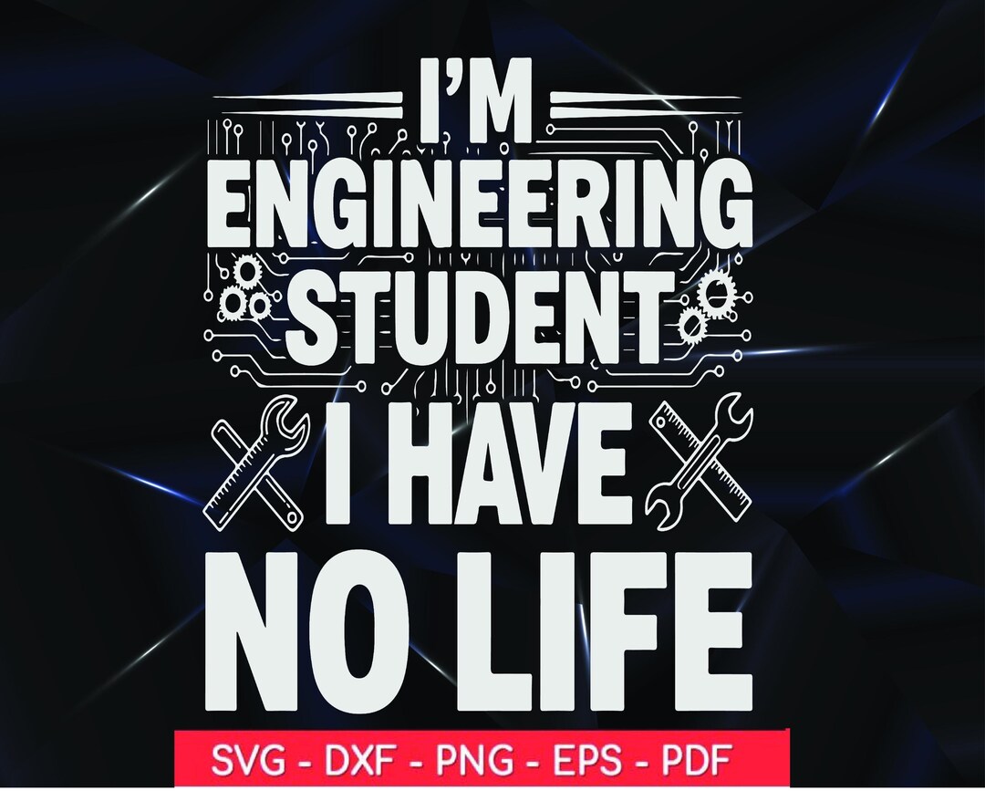 Funny Engineer SVG: Engineering Gift (digital Download) - Etsy