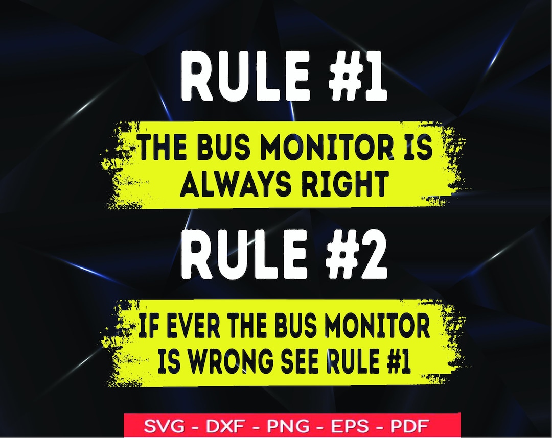 School Bus Monitor SVG: Bus Aide Rules, Cricut & Silhouette (digital ...