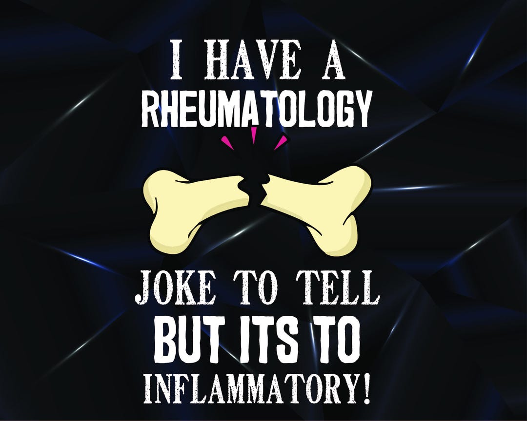 Rheumatology Joke SVG: Funny Medical Pun, Nurse Humor - Etsy