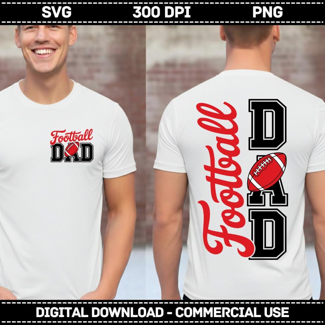Football Dad Svg Png, Football Dad Png, Football Dad Shirt Svg, Dad ...