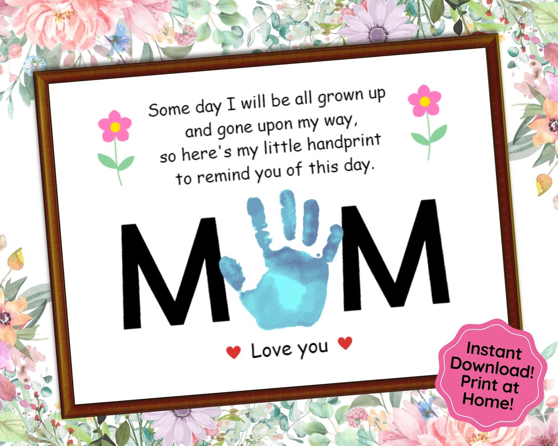 Mother's Day Printable, Handprint Art Craft, Baby Toddlers Kids ...