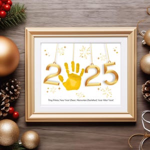 New Years 2025 Handprint Art, Happy New Years 2025 Handprint Footprint ...