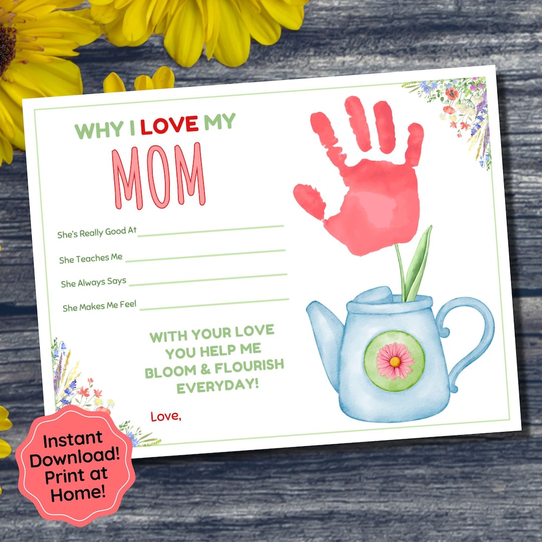 Mothers Day Craft Handprint Art, Why I Love Mom Handprint Craft ...