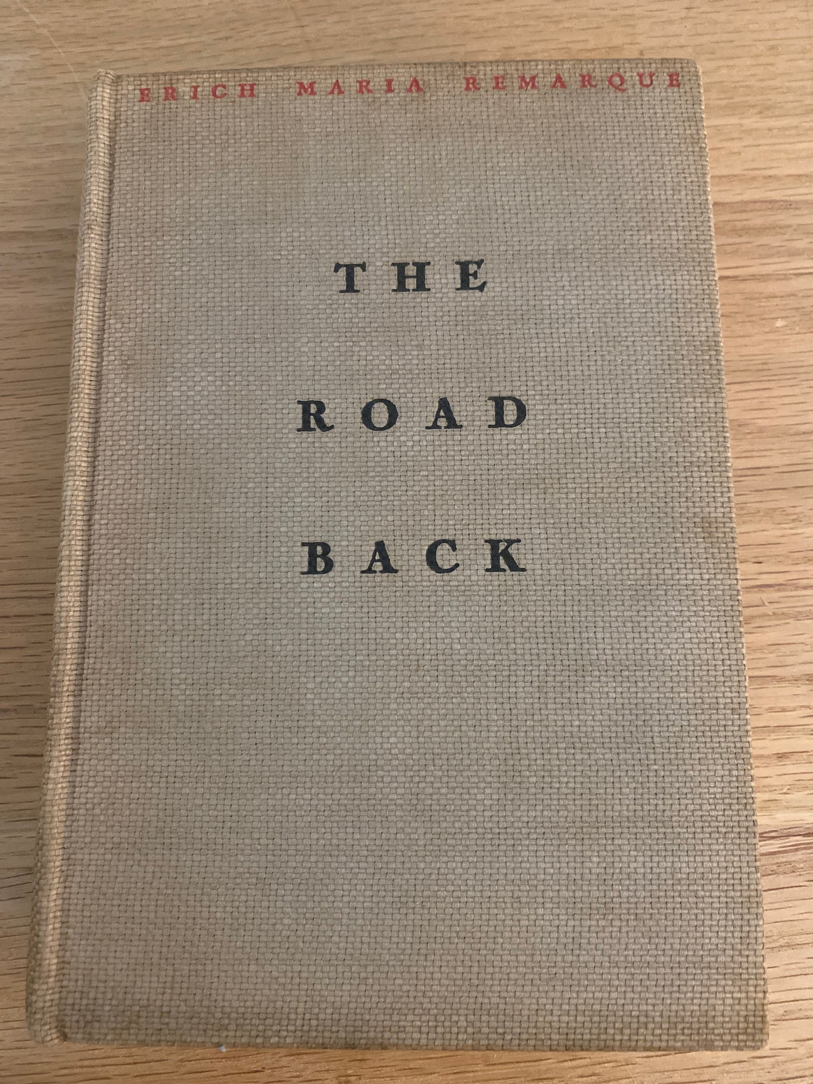 Rare Vintage Book- 1931, Erich Maria Remarque, the Road Back. first ...