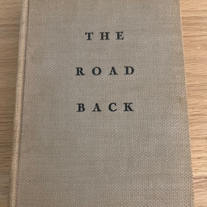 Rare Vintage Book- 1931, Erich Maria Remarque, the Road Back. first ...