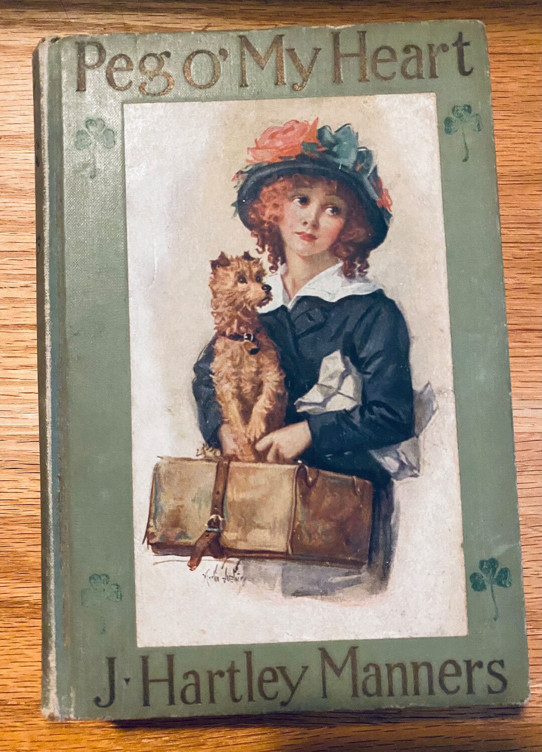 First Edition -peg O My Heart-by J. Hartley Manners, 1913- Vintage ...
