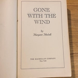 GONE With the WIND 1936 Edition , by Margaret Mitchell, Macmillan ...