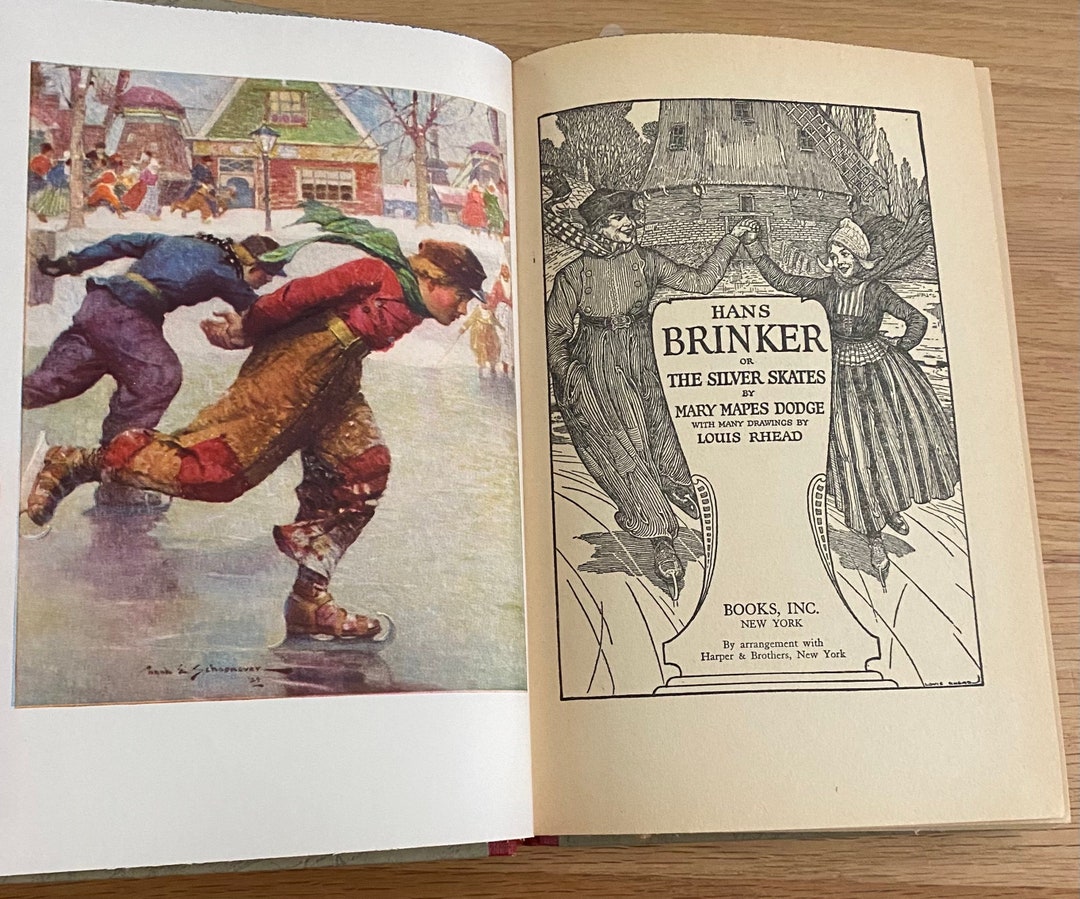 1924, Vintage Book- Hans Brinker or the Silver Skates by Mary Mapes ...