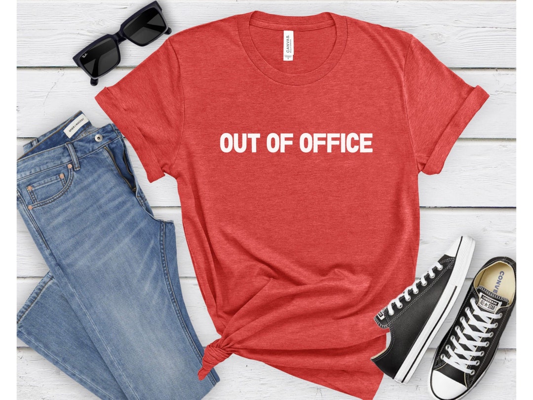 Funny Office Shirt Out of Office Office Humor Funny Gift - Etsy