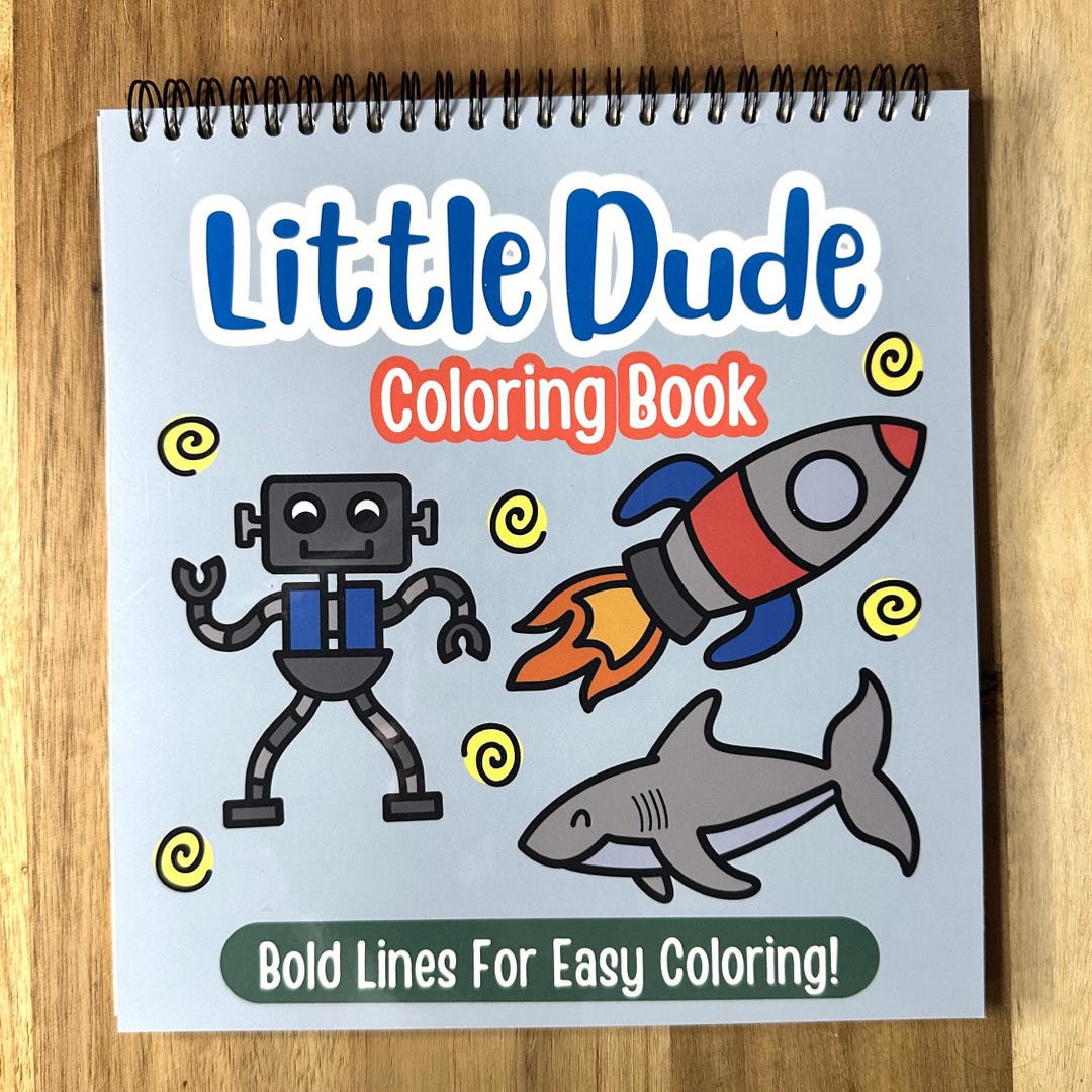 Little Dude Coloring Book, Bold and Easy Coloring Book, Thick Lined ...