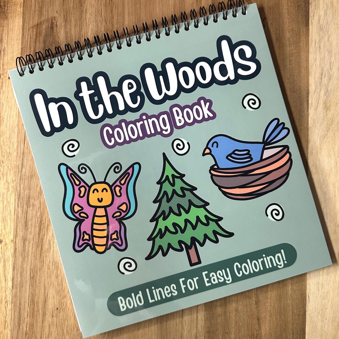 In the Woods Coloring Book, Bold and Easy Coloring Book, Thick Lined ...