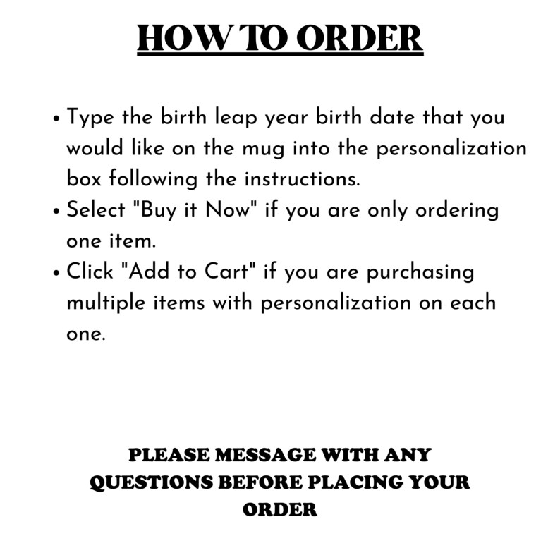 Personalized Leaper Leap Year Birthday Coffee Mug, Custom February 29 ...