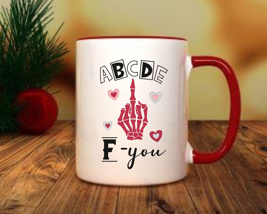 ABCDE F You Skeleton Hand Anti-valentines Day Coffee Mug Anti - Etsy