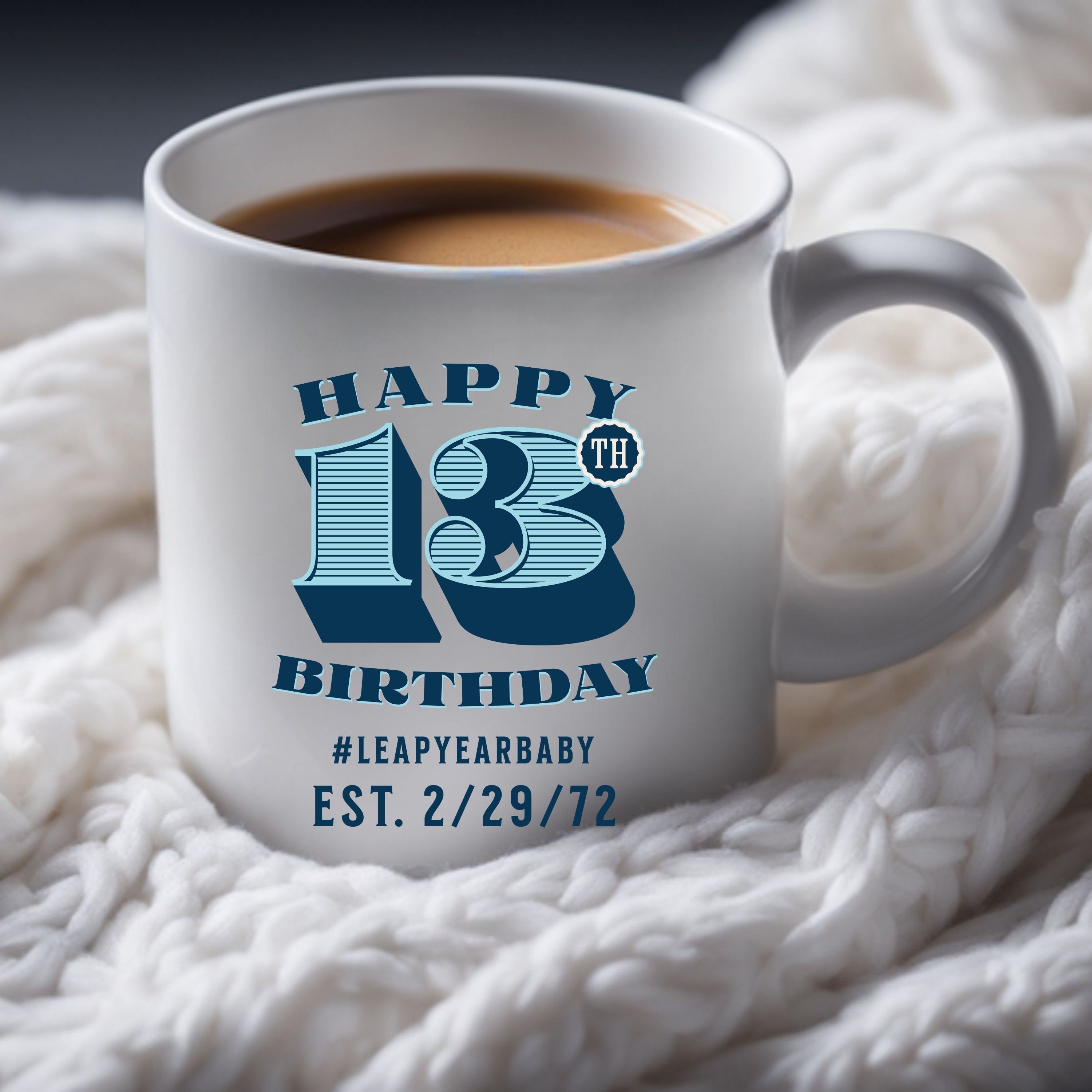 Personalized Leaper Leap Year Birthday Coffee Mug, Custom February 29 ...