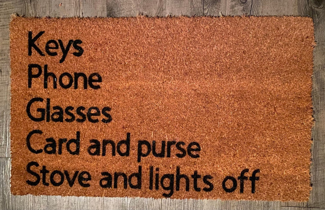 Doormat Fun Remainder - Keys Phone Glasses Card Stove Off - Etsy