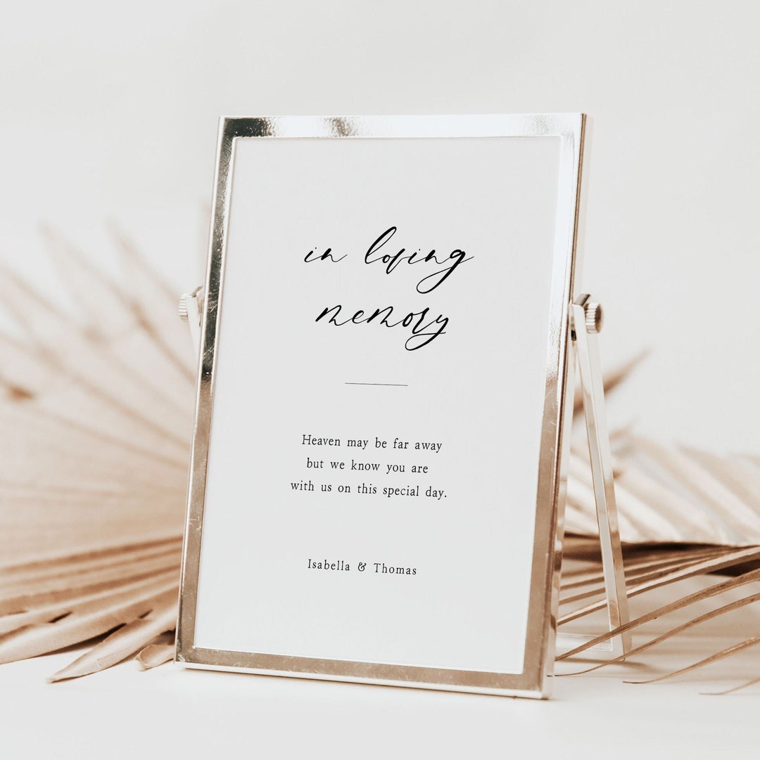 In Loving Memory Wedding Table Sign Design, Memorial Reception Table ...
