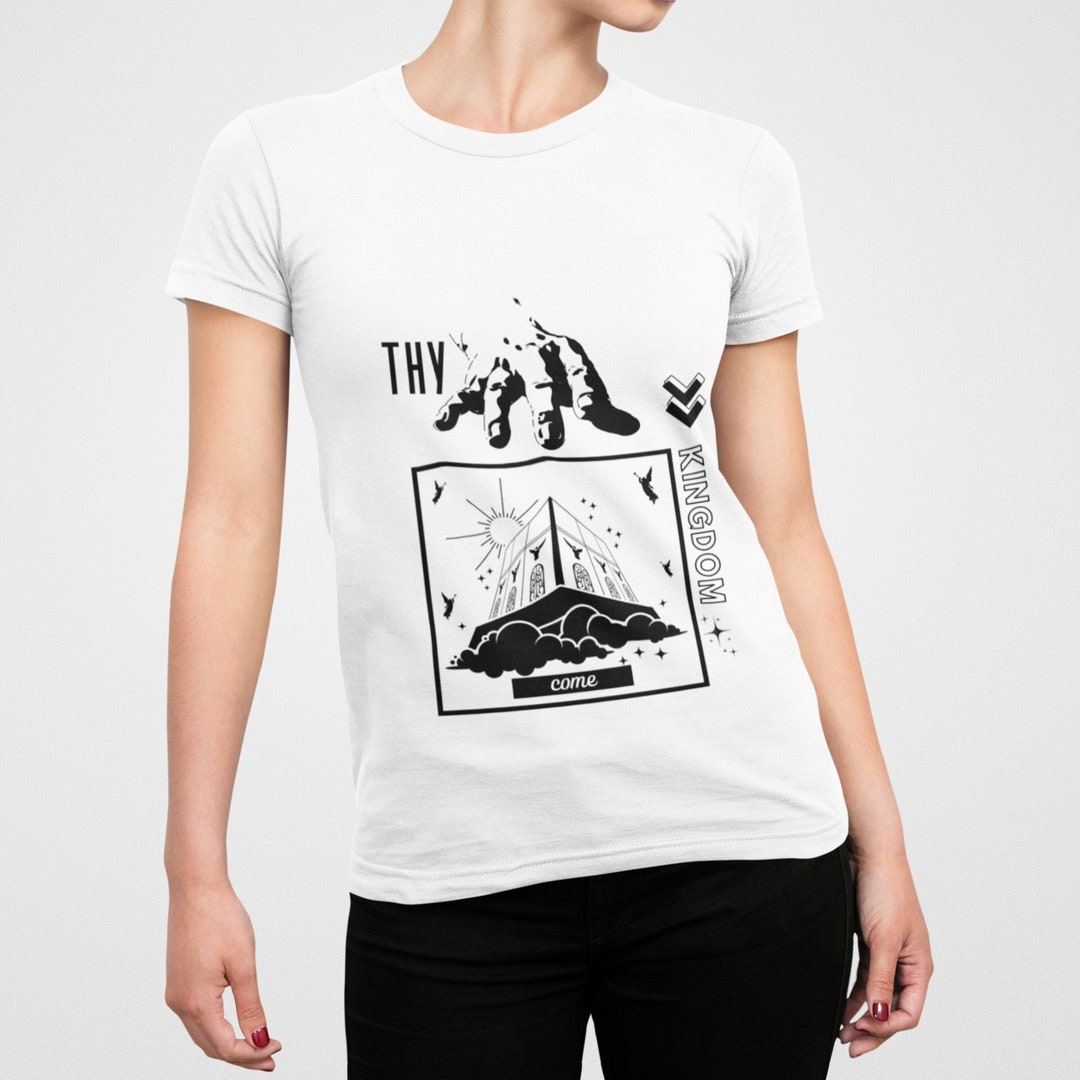 Thy Kingdom Come - Bible Verse Shirt, Christian Gift, Prayer Shirt ...