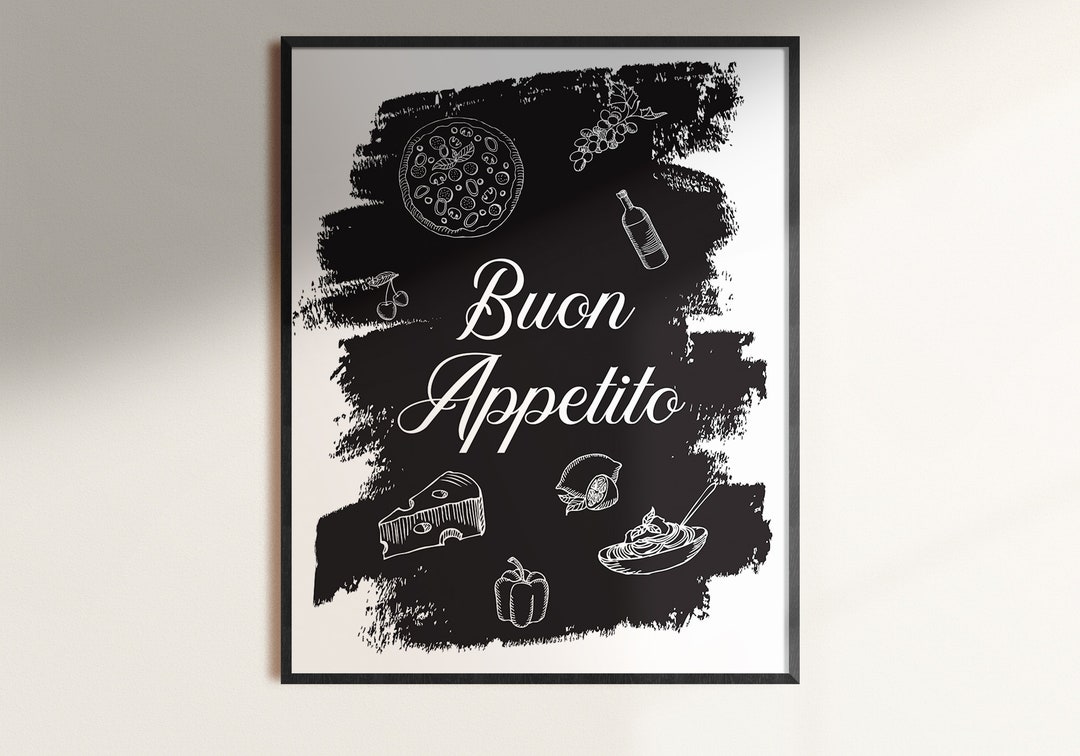 Buon Appetito Print, Italian Quote Kitchen Sign, Printable Wall Art ...