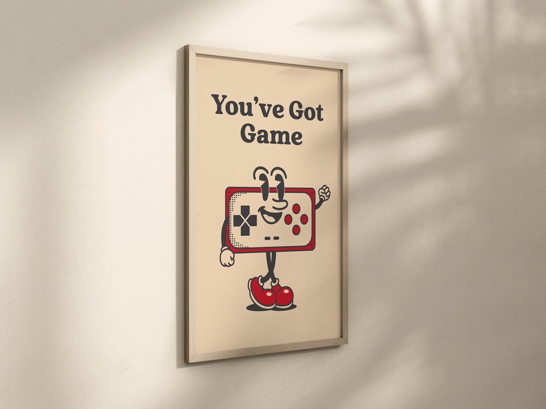You've Got Game Retro Character Print, Retro Quote Wall Art ...