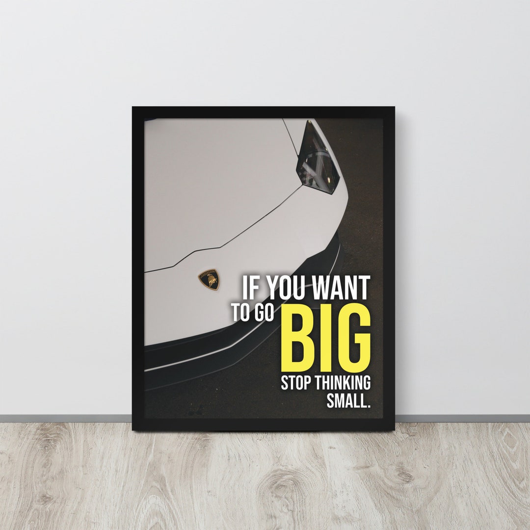 Think Big, Lambo Motivational Poster Wall Art, Framed Poster, Office ...