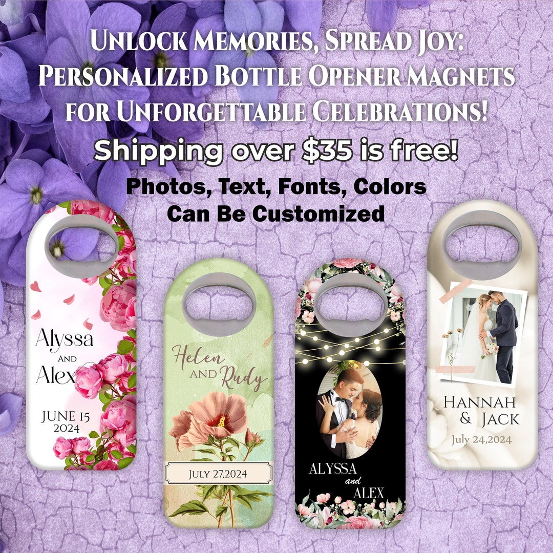 Custom Design Magnets, Personalized Bottle Opener, Event Souvenirs ...